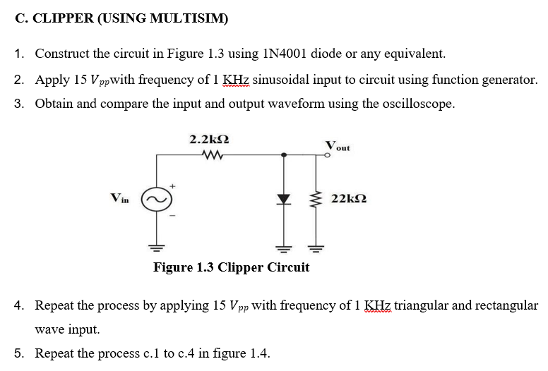 Solved C. CLIPPER (USING MULTISIM) 1. Construct the circuit | Chegg.com