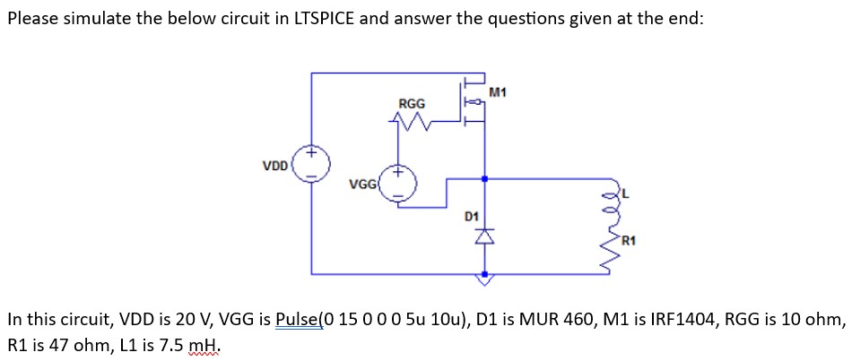 Please simulate the below circuit in LTSPICE and | Chegg.com