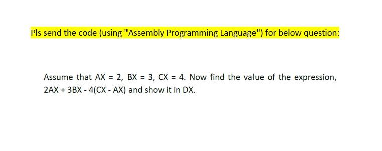 Solved Pls send the code (using "Assembly Programming | Chegg.com