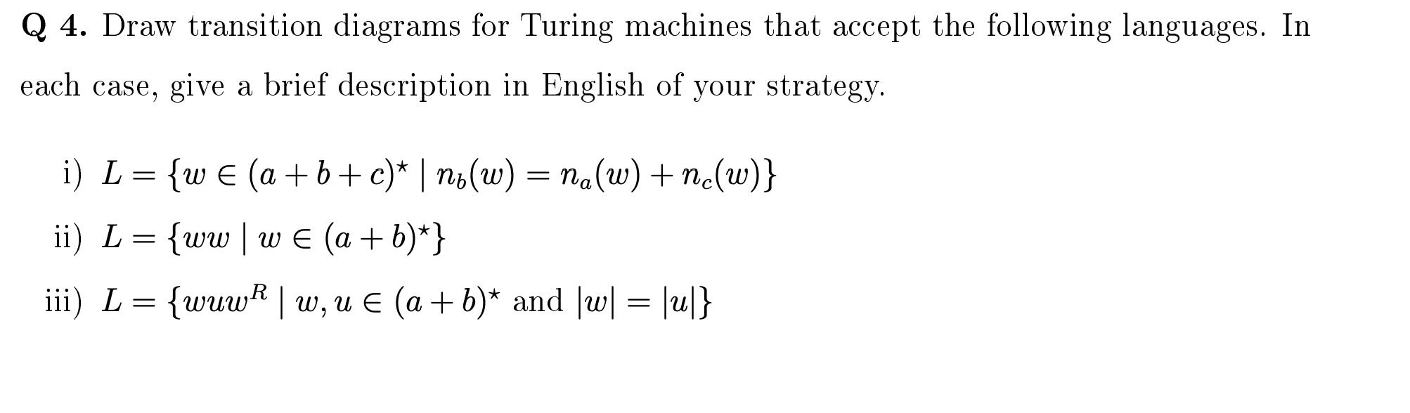 Solved Q 4. Draw transition diagrams for Turing machines | Chegg.com