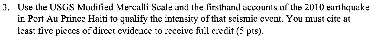 Solved Use the USGS Modified Mercalli Scale and the | Chegg.com