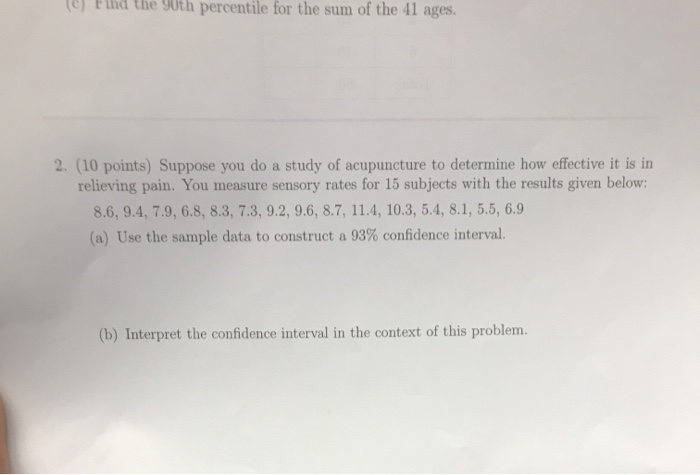 Solved thd the 90th percentile for the sum of the 41 ages. | Chegg.com