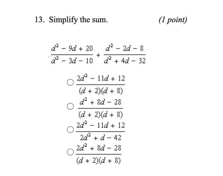 Solved 13. Simplify the sum. (1 point) | Chegg.com