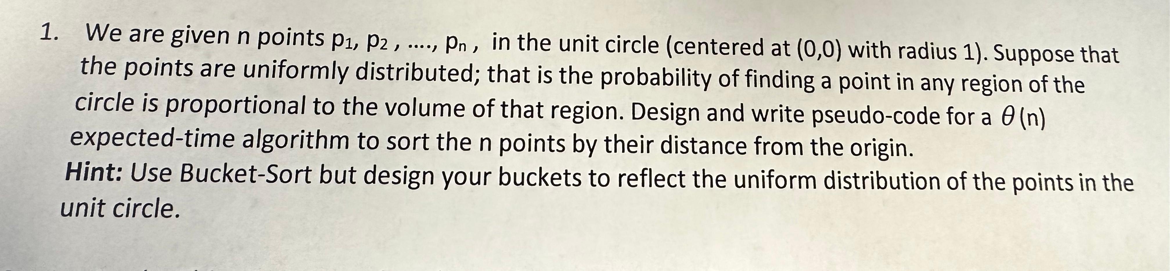 Solved 1. We are given n points p1,p2,….,pn, in the unit | Chegg.com