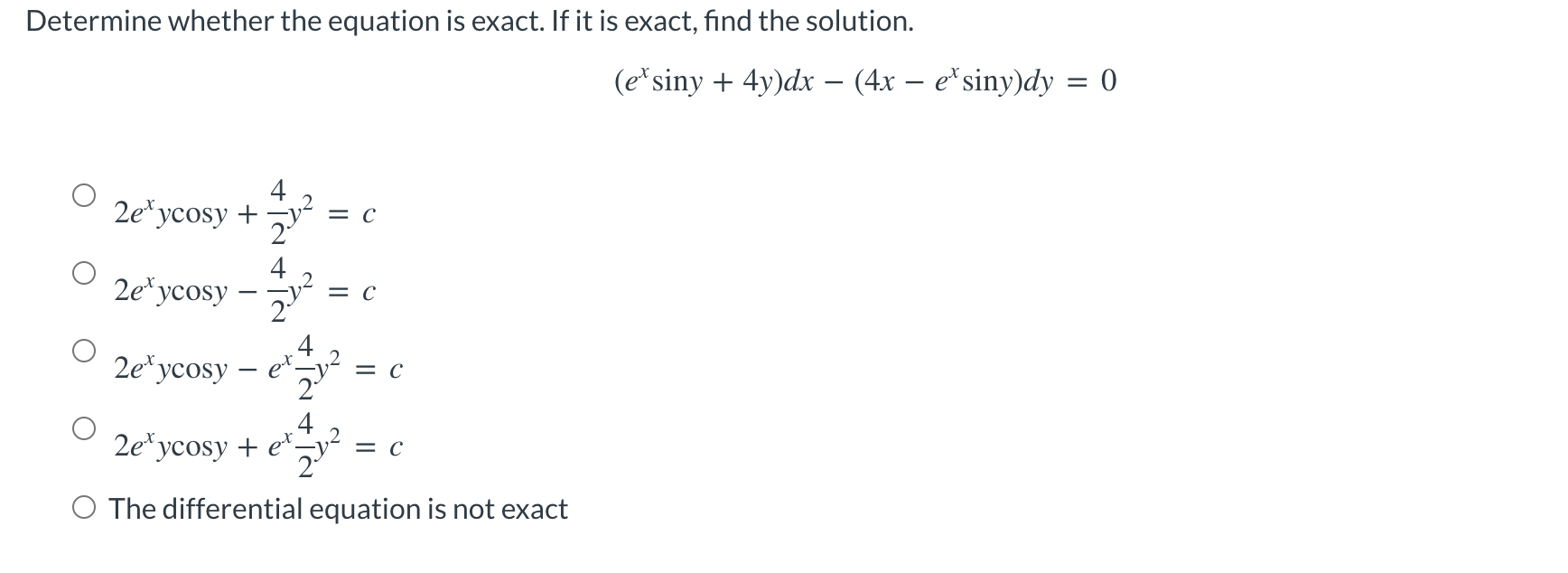 Solved Determine whether the equation is exact. If it is | Chegg.com