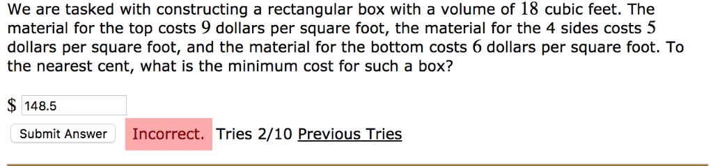 Solved We are tasked with constructing a rectangular box | Chegg.com