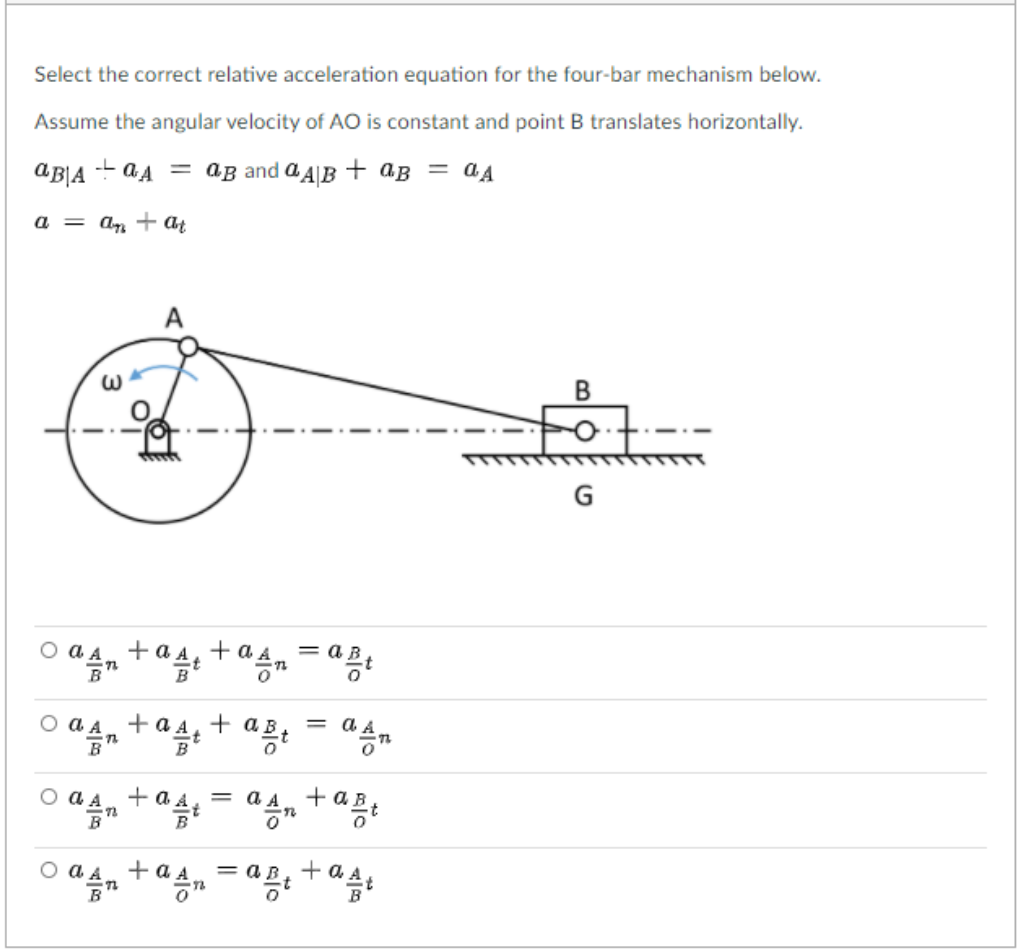 Solved Select the correct relative acceleration equation for | Chegg.com
