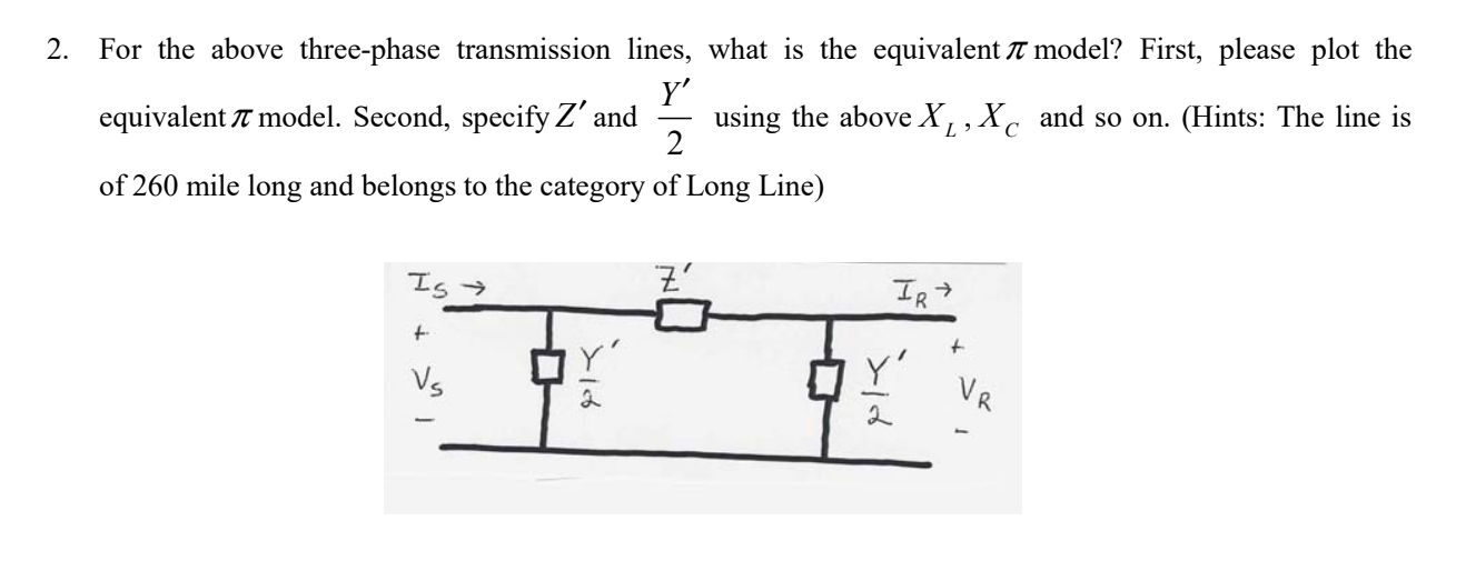 Solved 2. For the above three-phase transmission lines, what | Chegg.com