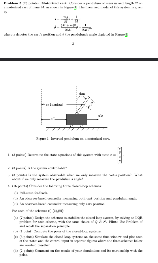 Problem 5 (25 points). Motorized cart. Consider a | Chegg.com
