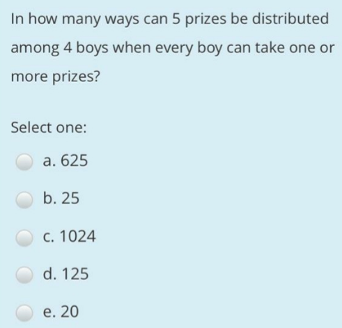 Solved In how many ways can 5 prizes be distributed among 4 | Chegg.com