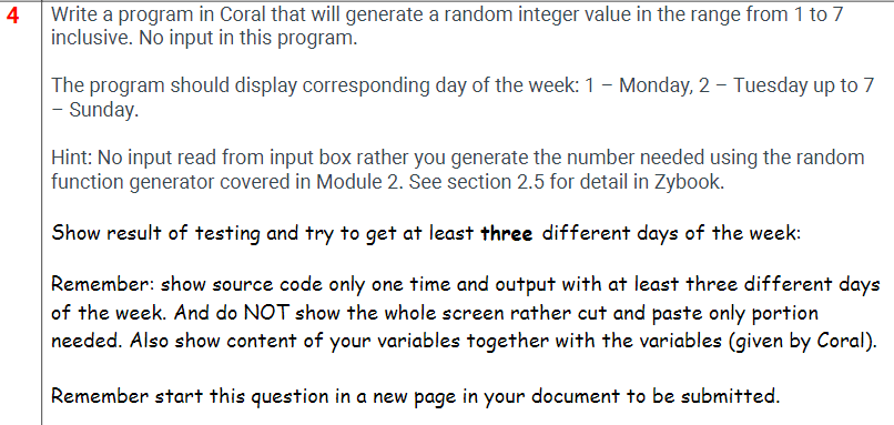 Solved 4 Write a program in Coral that will generate a | Chegg.com