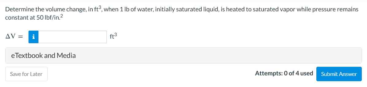 Solved Determine the volume change, in ft3, when 1 lb of | Chegg.com