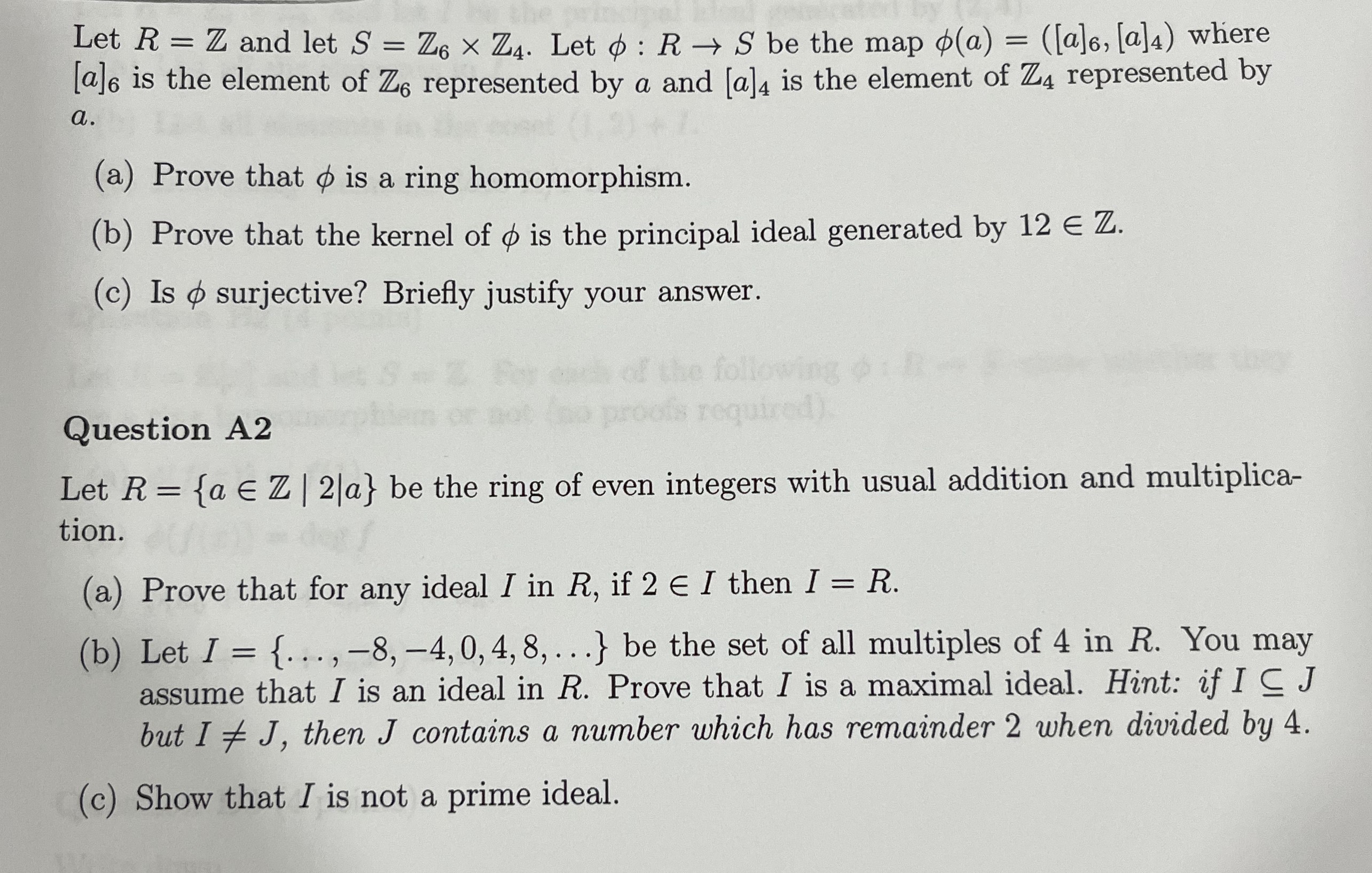 Solved Let R=Z and let S=Z6×Z4. Let ϕ:R→S be the map | Chegg.com