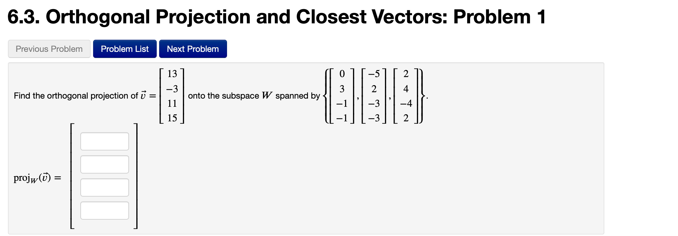 Solved 6.3. Orthogonal Projection and Closest Vectors: | Chegg.com