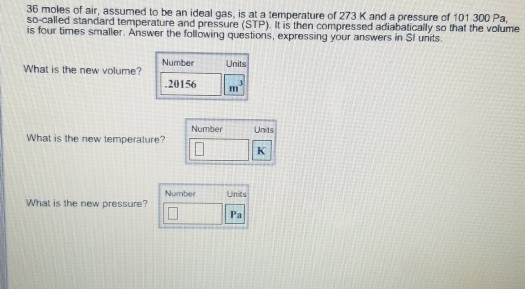 Solved 36 moles of air, assumed to be an ideal gas, is at a | Chegg.com