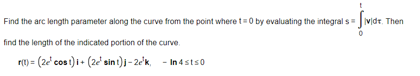 Solved Find the arc length parameter along the curve from | Chegg.com