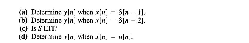 Solved 27 A Linear System S Has The Relationship Between