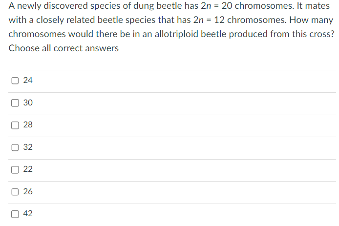 Solved A newly discovered species of dung beetle has 2n=20 | Chegg.com