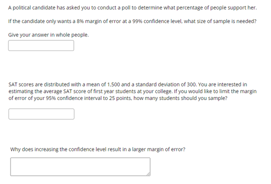 Solved A political candidate has asked you to conduct a poll | Chegg.com