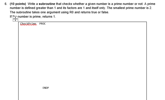 6 10 Points Write A Subroutine That Checks Whether