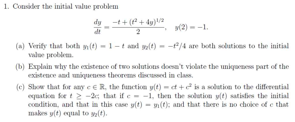 Solved 1. Consider the initial value problem dt (a) Verify | Chegg.com