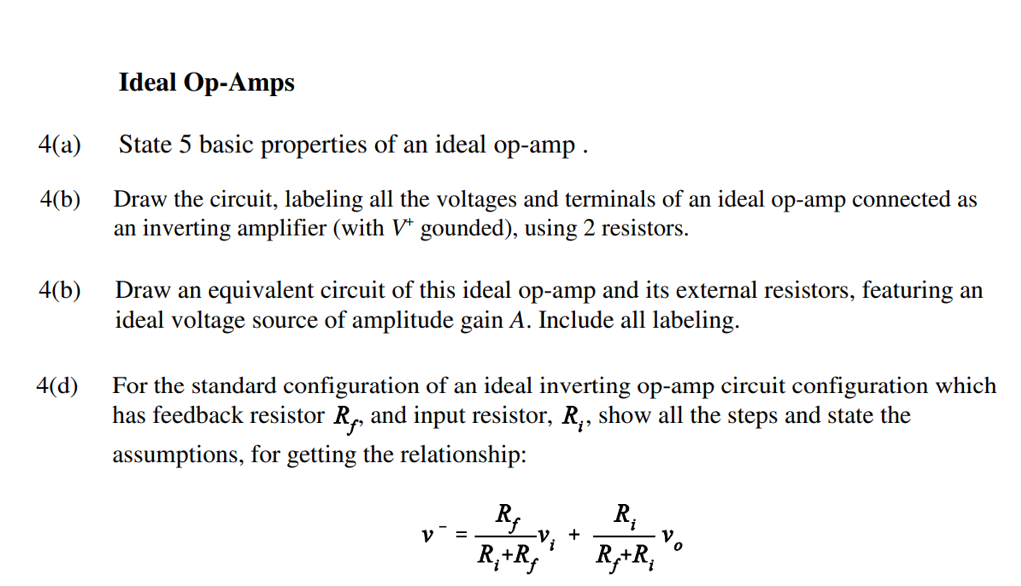 Solved Ideal Op-Amps 4(a) State 5 basic properties of an | Chegg.com