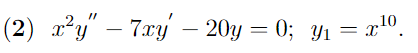 Solved Find a second solution of each differential equation | Chegg.com