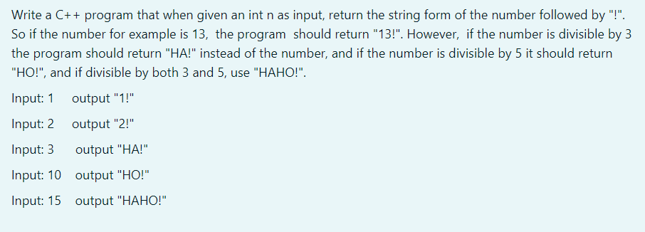 Solved Write a C++ program that when given an int n as | Chegg.com