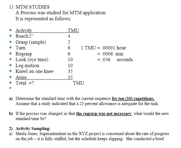 Solved 1) MTM STUDIES A Process was studied for MTM | Chegg.com