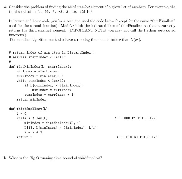 Solved a. Consider the problem of finding the third smallest | Chegg.com