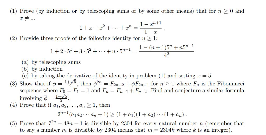 Solved (1) Prove (by induction or by telescoping sums or by | Chegg.com