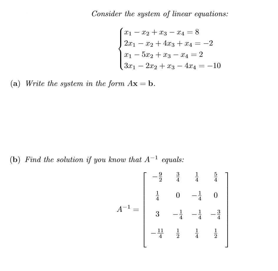 Solved Consider the system of linear equations: X1 – x2 + x3 | Chegg.com