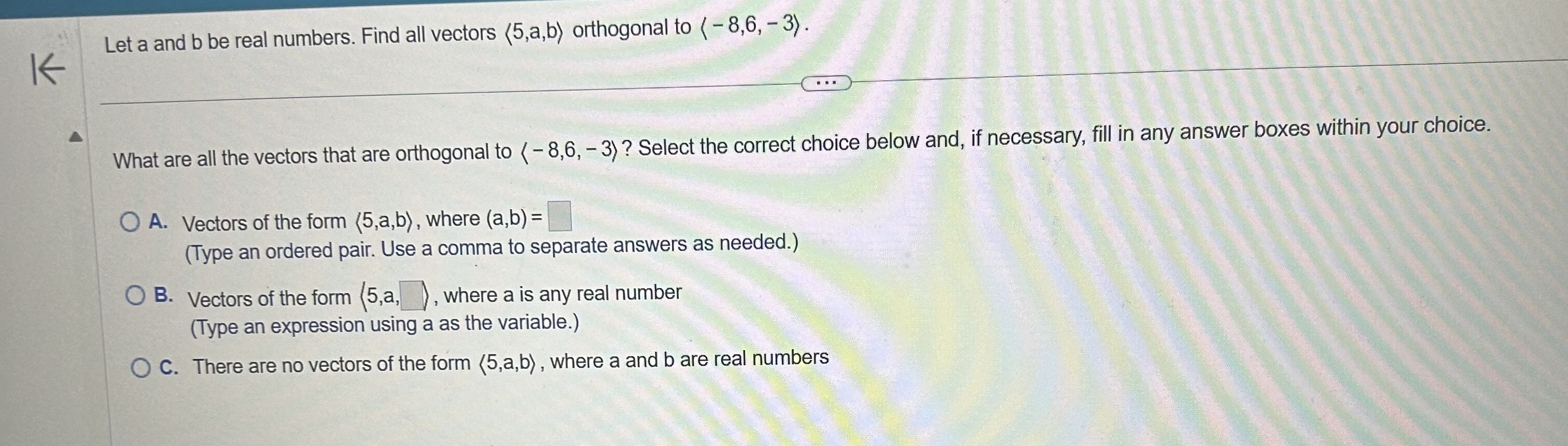 Solved Let a and b be real numbers. Find all vectors 5,a,b | Chegg.com