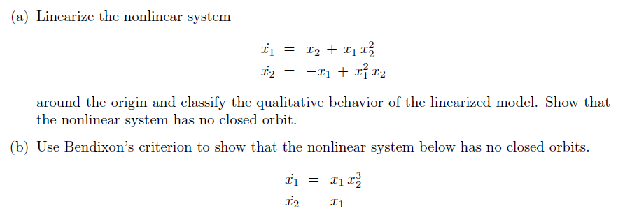 Solved (a) Linearize the nonlinear system | Chegg.com