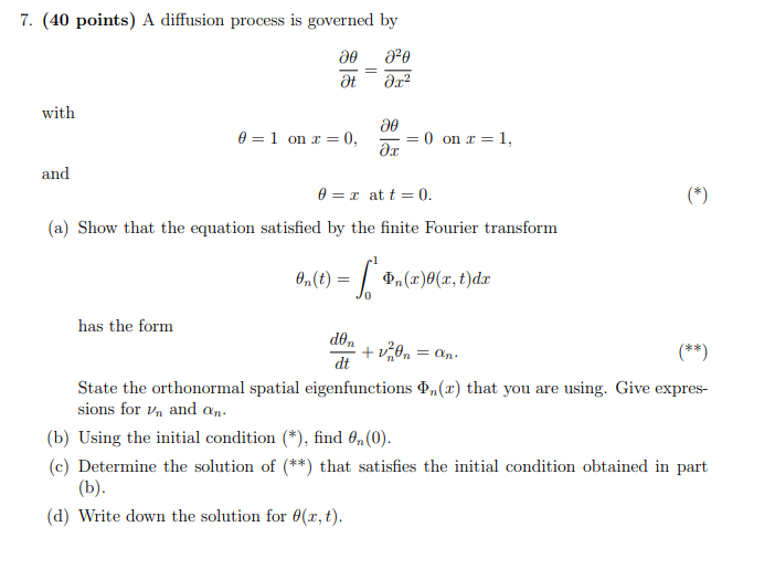 7. (40 points) A diffusion process is governed by | Chegg.com