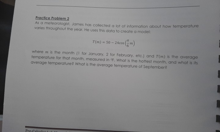 Solved Practice Problem 2 As a meteorologist, James has | Chegg.com