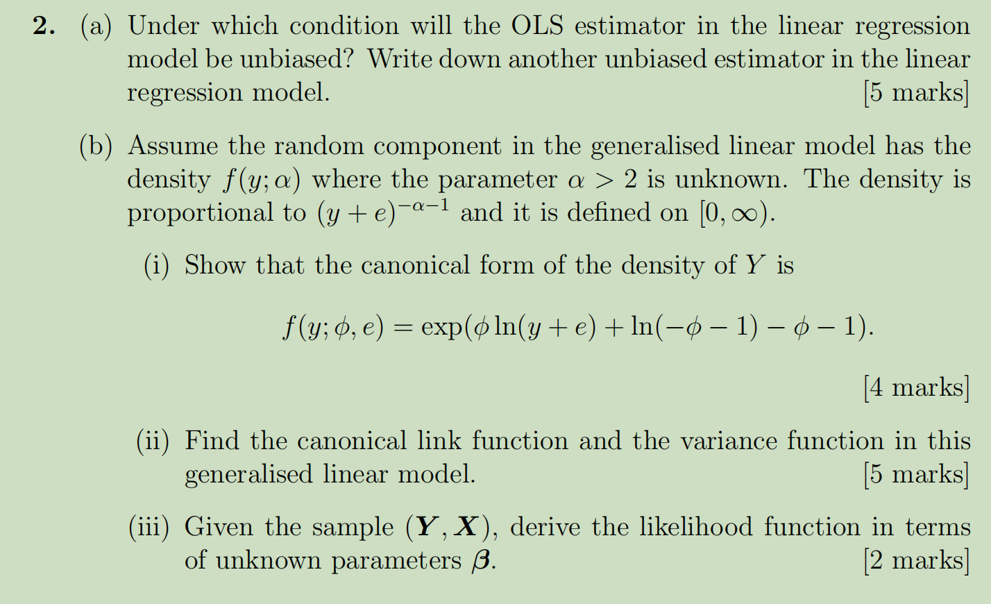 Solved 2. (a) Under which condition will the OLS estimator | Chegg.com