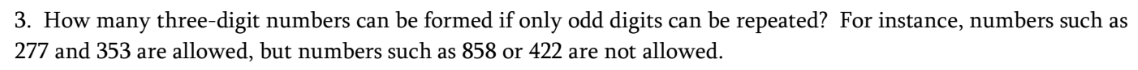 Solved How many three-digit numbers can be formed if only | Chegg.com