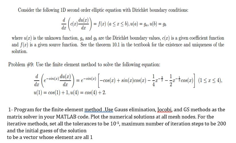 Consider the following 1D second order elliptic | Chegg.com