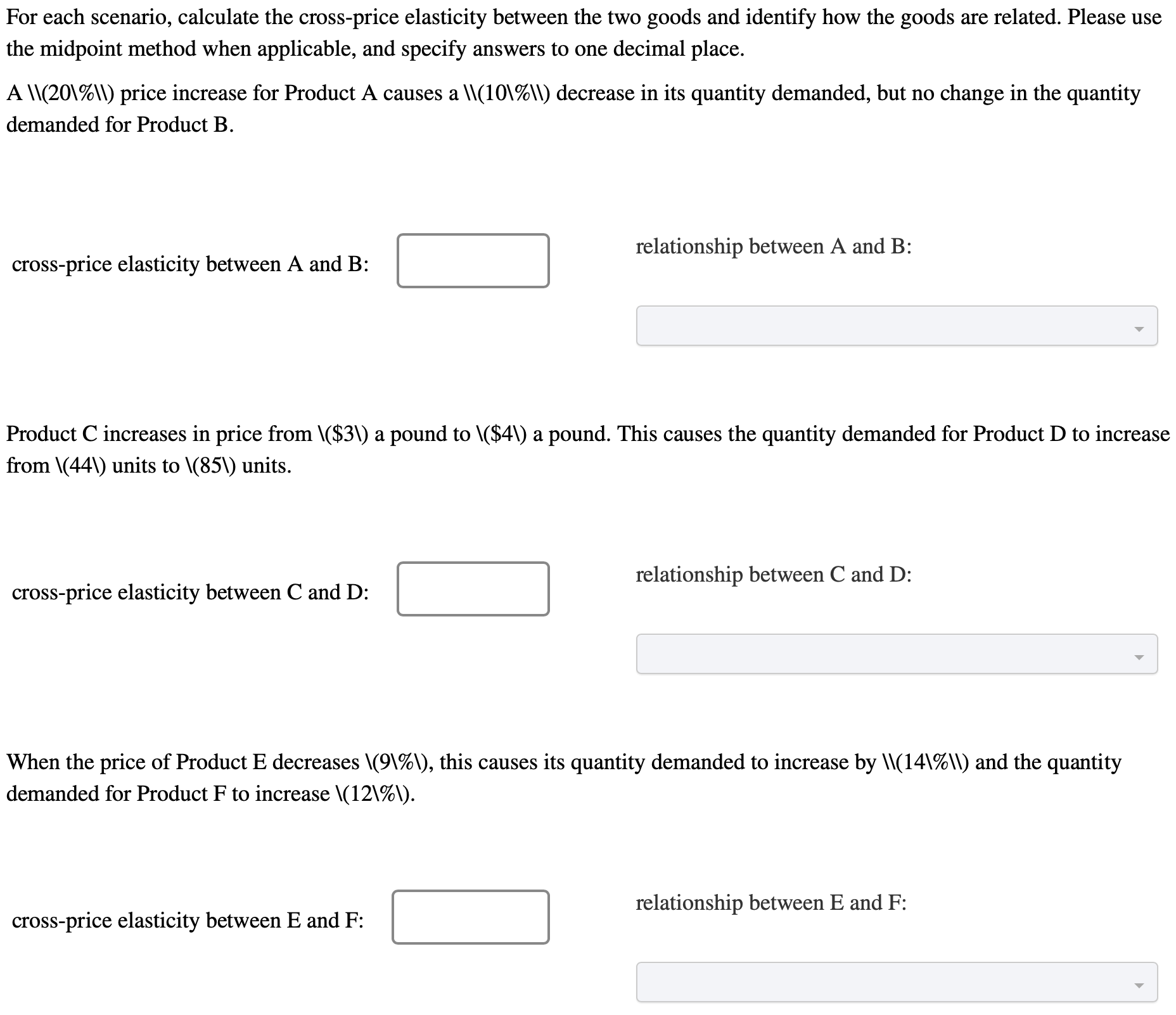 Solved For each scenario, calculate the cross-price | Chegg.com