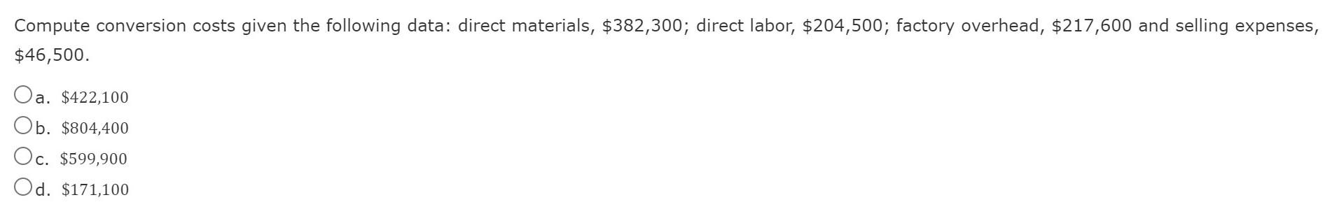 Solved Compute conversion costs given the following data: | Chegg.com