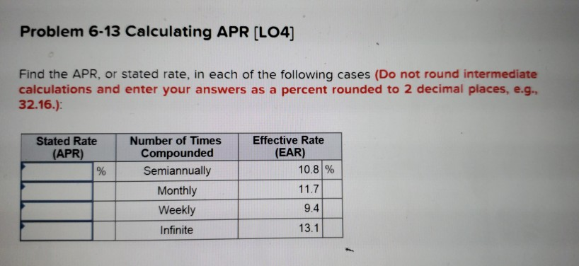 Solved Problem 6-13 Calculating APR (L04] Find the APR, or | Chegg.com