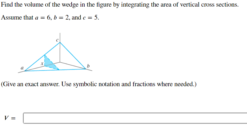 Solved Find the volume of the wedge in the figure by | Chegg.com