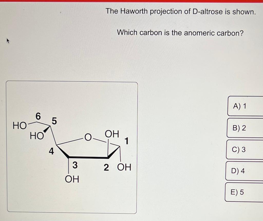 Solved The Haworth projection of D-altrose is shown. Which | Chegg.com