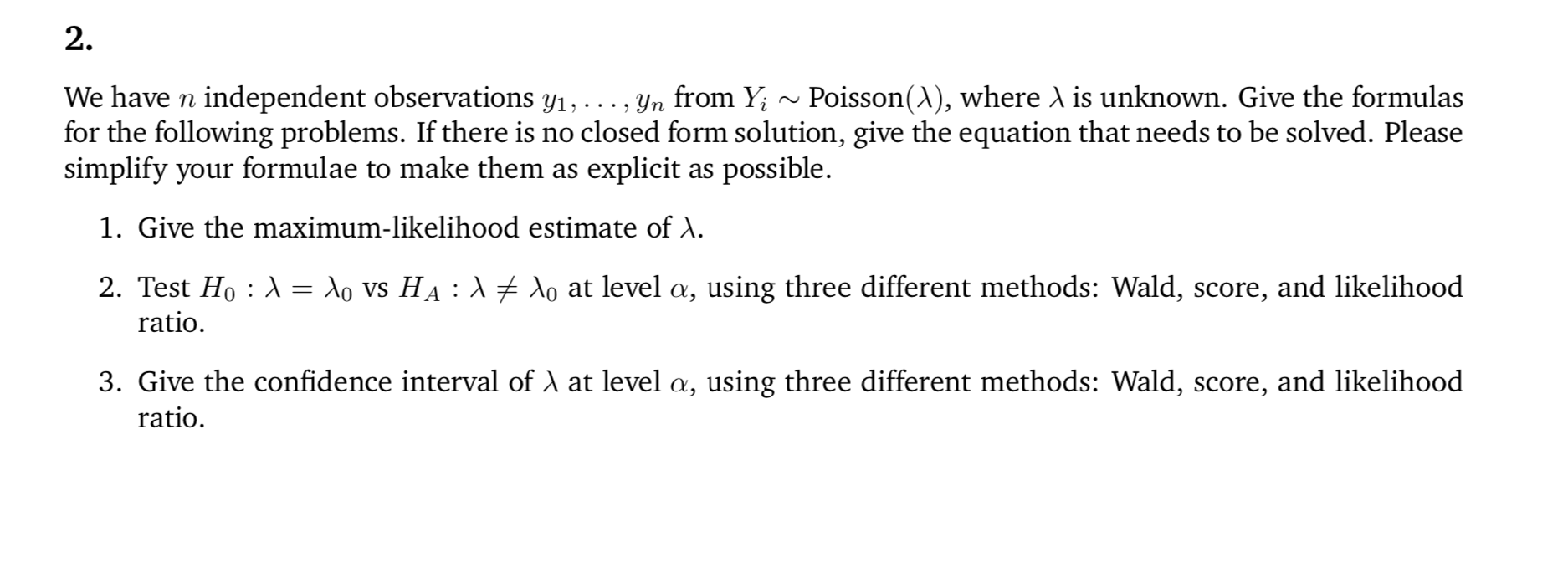 Solved 2. We have n independent observations Yi, Yn from Yi | Chegg.com