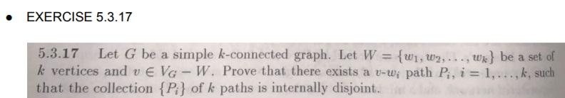 Solved • EXERCISE 5.3.17 a Let G be a simple k-connected | Chegg.com