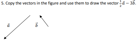 Solved 5. Copy the vectors in the figure and use them to | Chegg.com