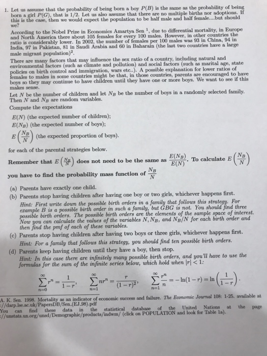 Solved 1. Let us assume that the probability of being born a | Chegg.com