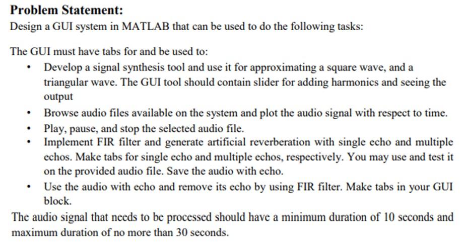 Problem Statement: Design a GUI system in MATLAB that | Chegg.com