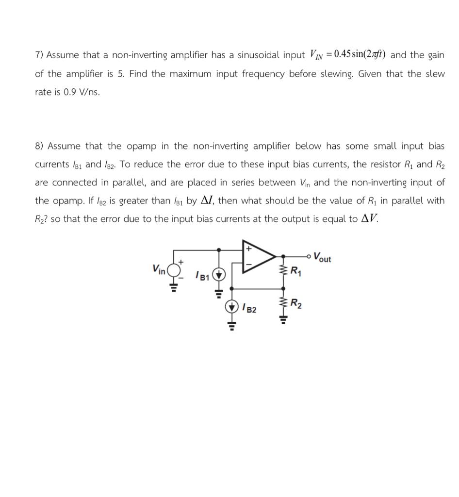 Solved 7) Assume that a non-inverting amplifier has a | Chegg.com